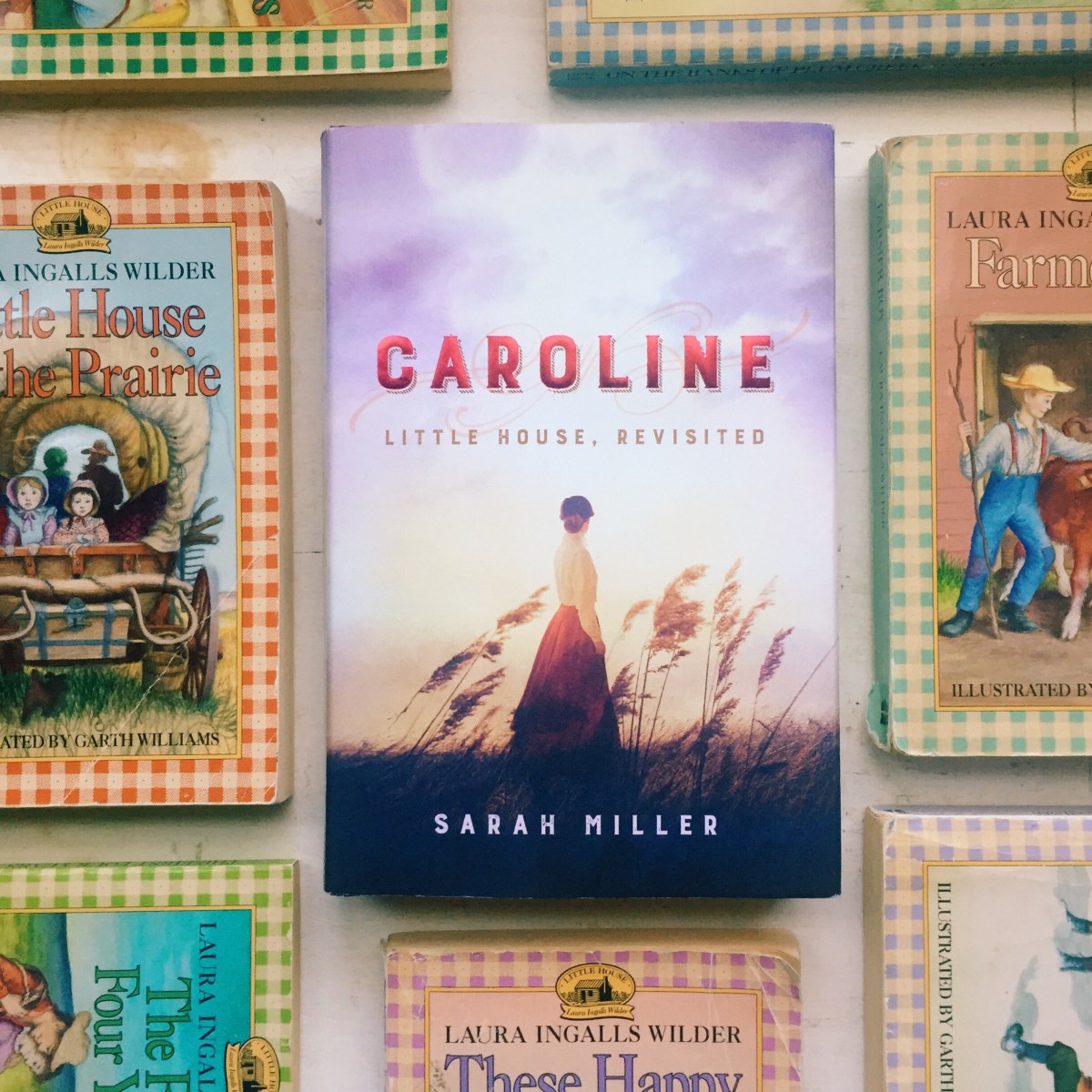 Caroline by Sarah Miller | Book Fifty